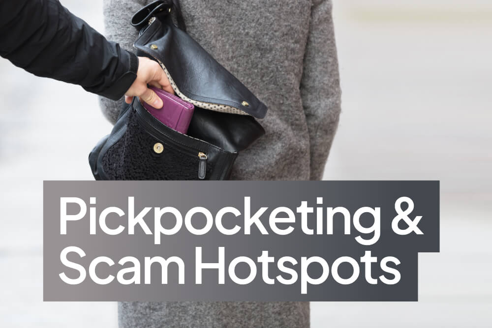 Pickpocket and Scam Hotspots | Compare the Market